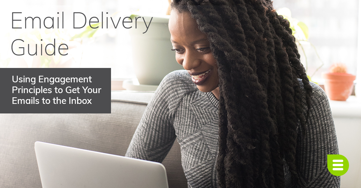 Principles to Get Emails to the Inbox | Email Delivery Guide